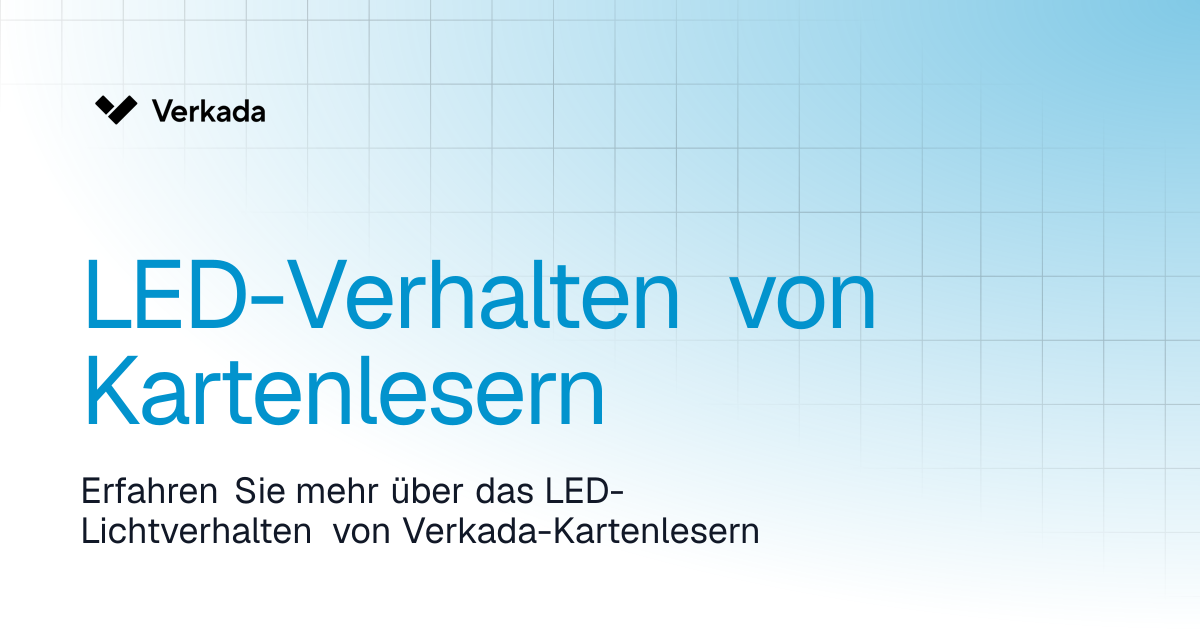 LED-Verhalten des Kartenlesers | Access Control | Verkada Help
