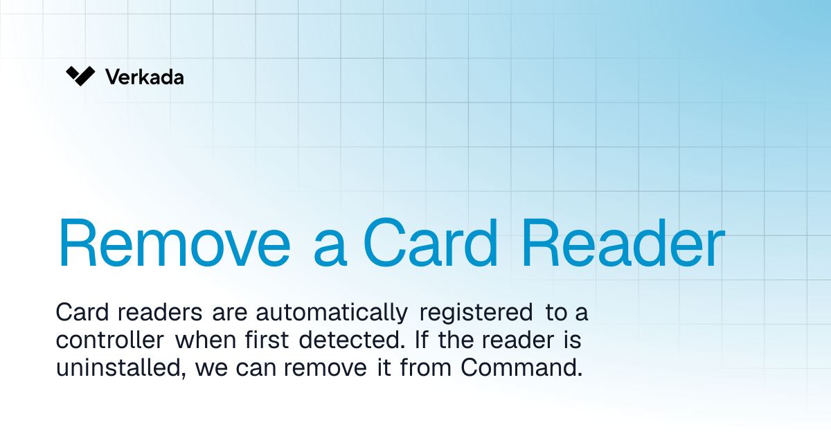 Remove a Card Reader | Access Control | Verkada Help