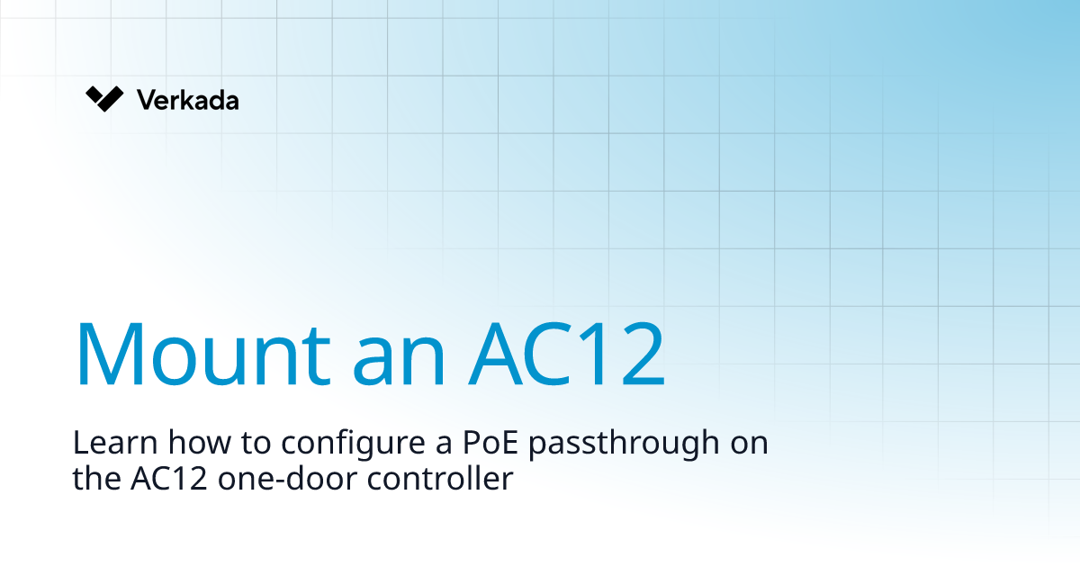 Mount an AC12 | Access Control | Verkada Help
