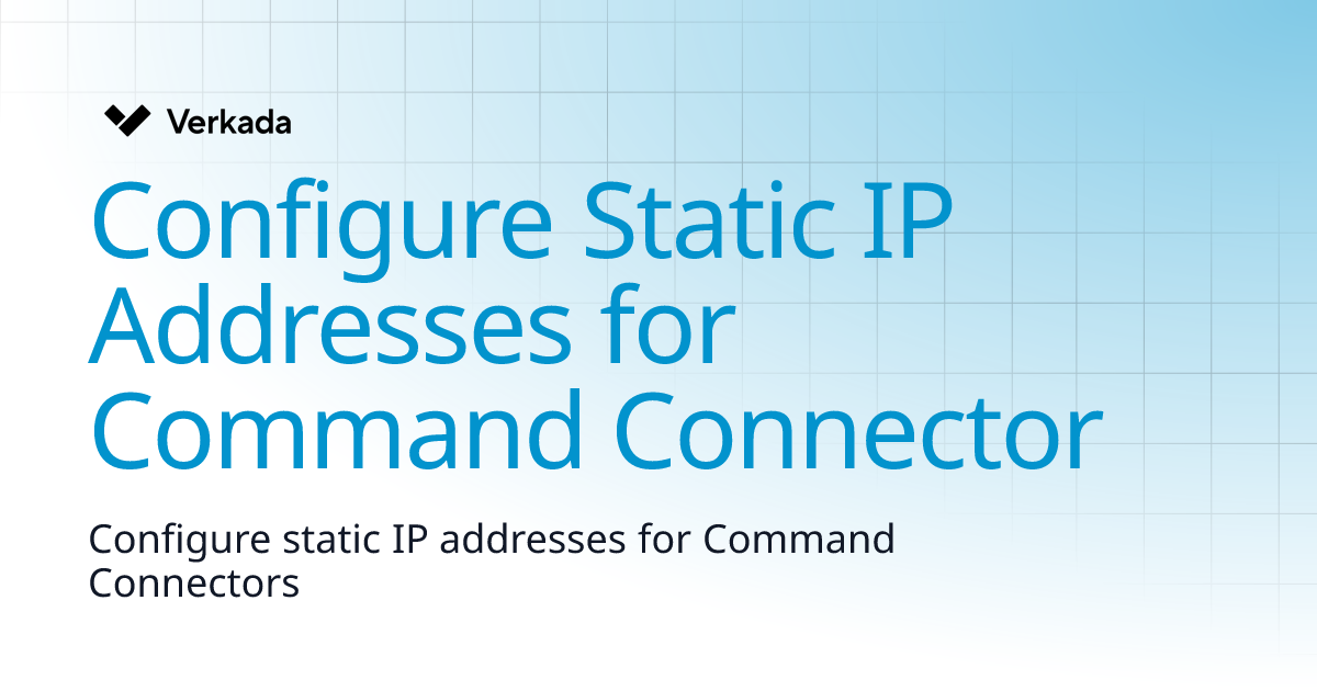 Configure Static IP Addresses for Command Connector | Command Connector ...