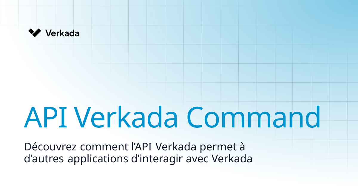 API Verkada Command | Command | Verkada Help