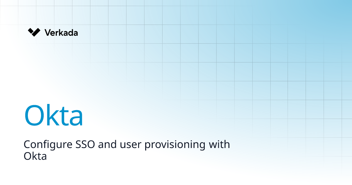 Okta | Command | Verkada Help