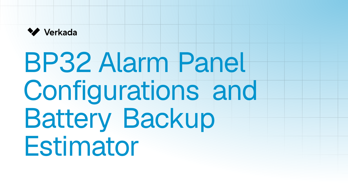 BP32 Alarm Panel Configurations and Battery Backup Estimator | New ...
